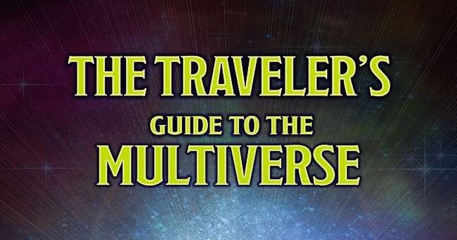 The Traverler's Guide to the Multiverse | RPG Item | RPGGeek