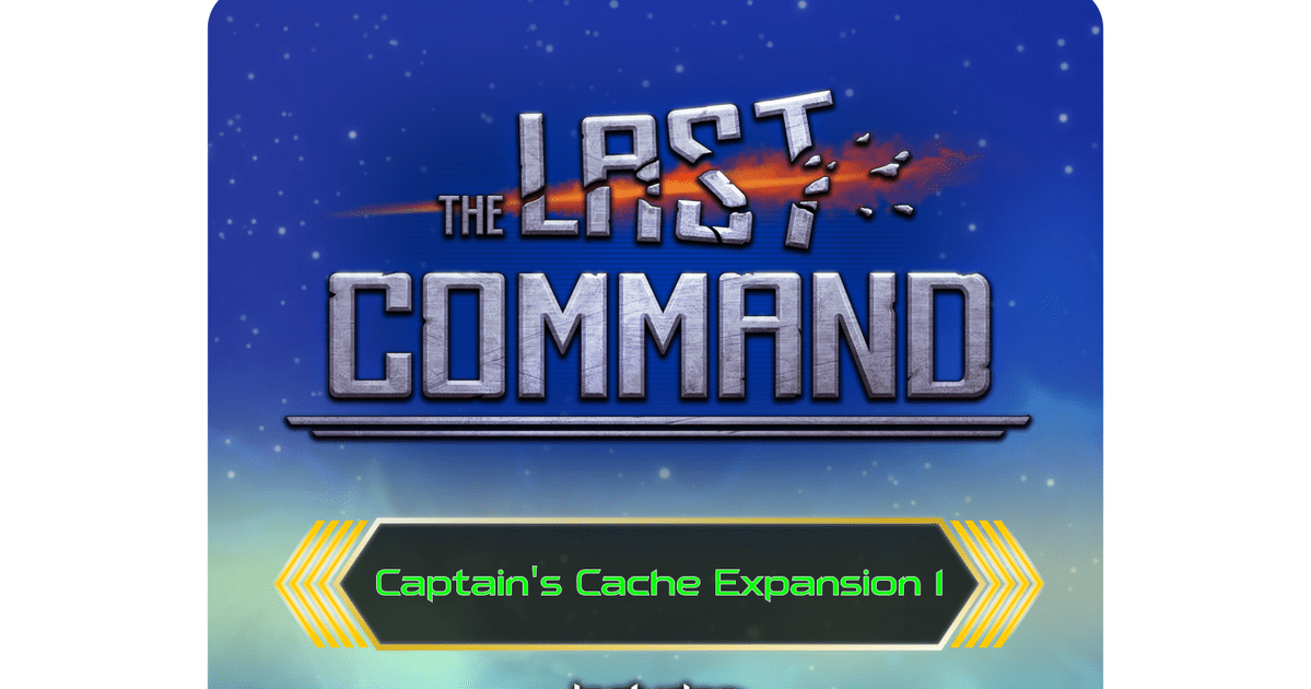 The Last Command: Captain's Cache | Board Game | BoardGameGeek