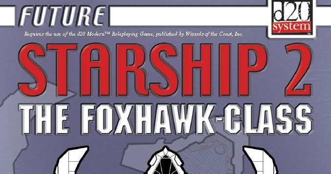 Starship 02: The Foxhawk-Class | RPG Item | RPGGeek