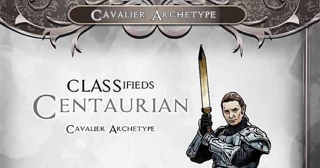 CLASSifieds: Centaurian (Cavalier Archetype) | RPG Item | RPGGeek
