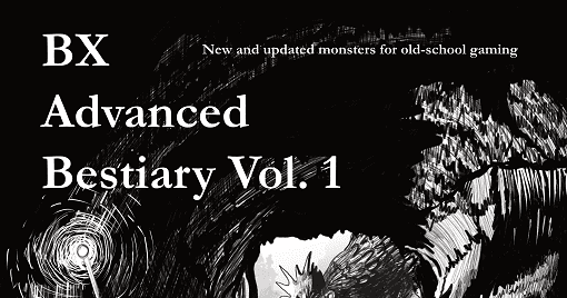 BX Advanced Bestiary Vol. 1: Monsters A-D | RPG Item | RPGGeek
