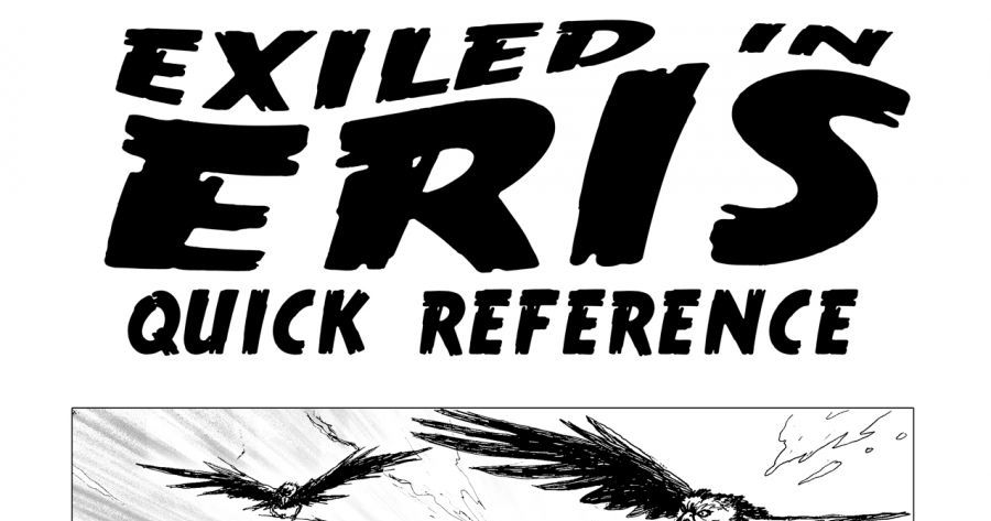 Exiled in Eris Quick Reference | RPG Item | RPGGeek