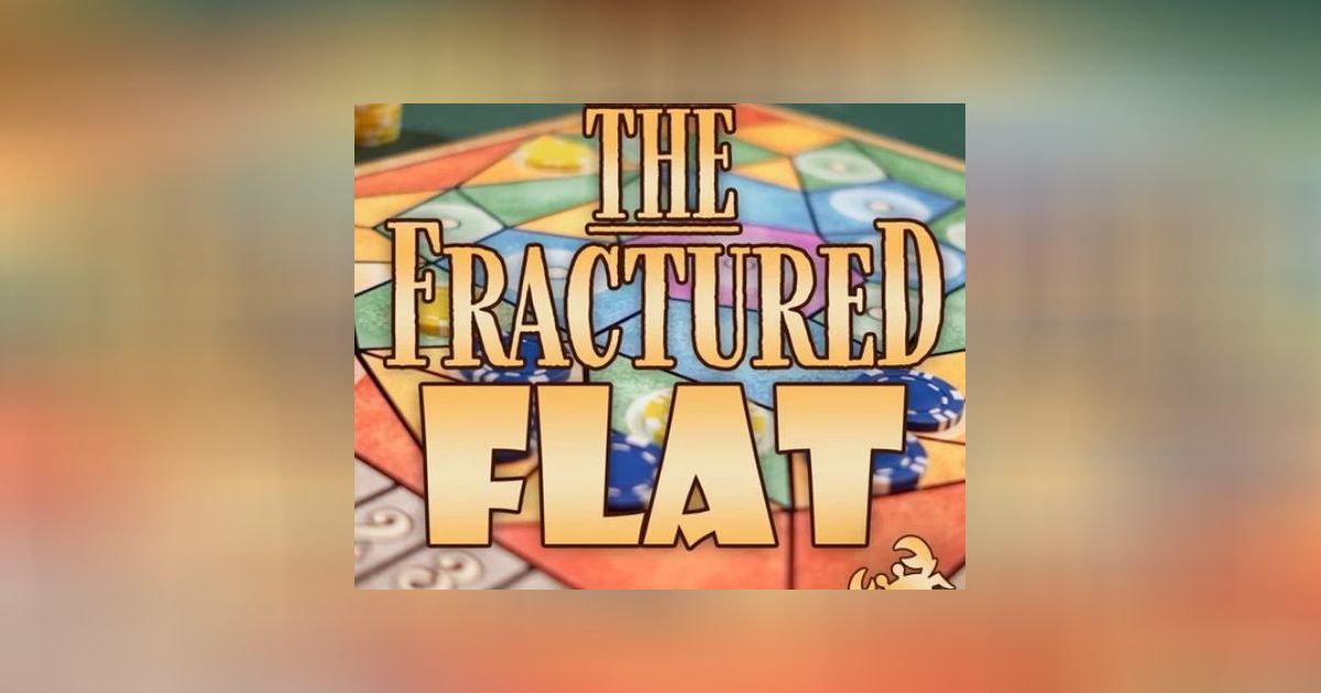 The Fractured Flat | Board Game | BoardGameGeek