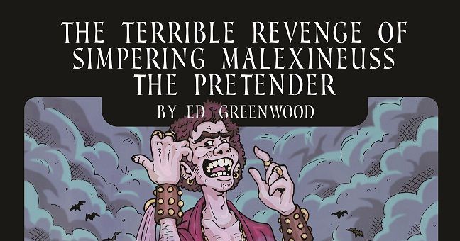 The Terrible Revenge of Simpering Malexineuss the Pretender | RPG Item ...