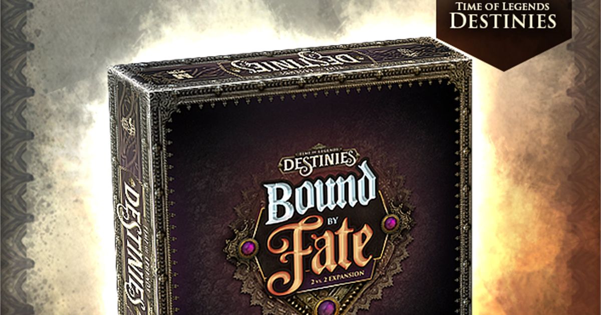 Destinies: Bound By Fate | Board Game | BoardGameGeek