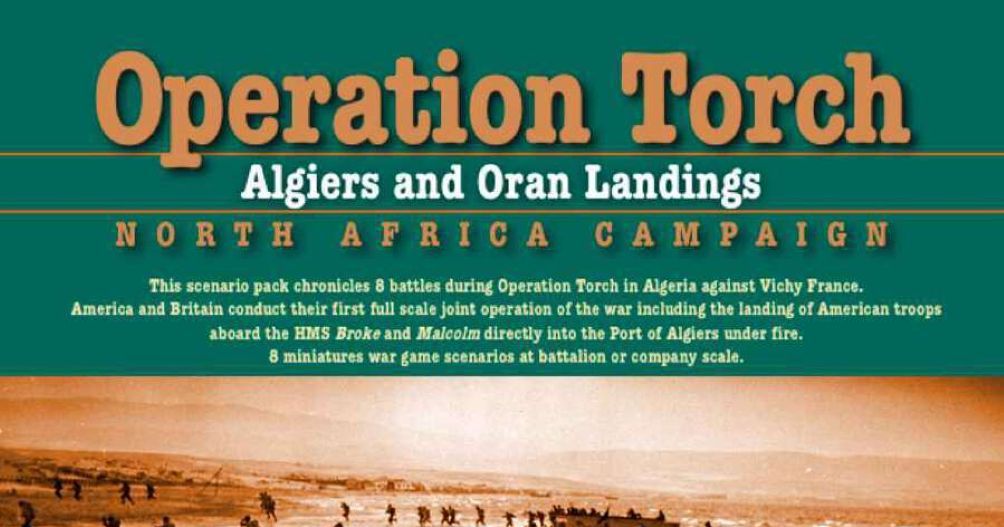 Operation Torch: Algiers and Oran Landings – North Africa Campaign ...