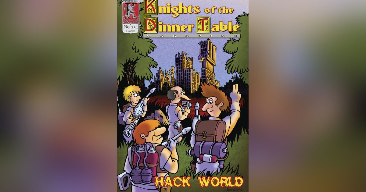 Knights of the Dinner Table Magazine (Issue 251 - 2017) | Issue | RPGGeek