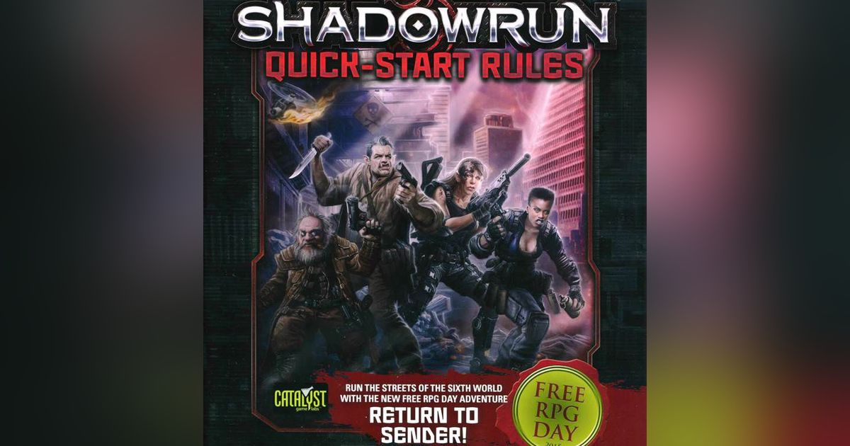 Shadowrun Quick-Start Rules: Return to Sender / Battletech Quick-Start Rules: A Time of War ...