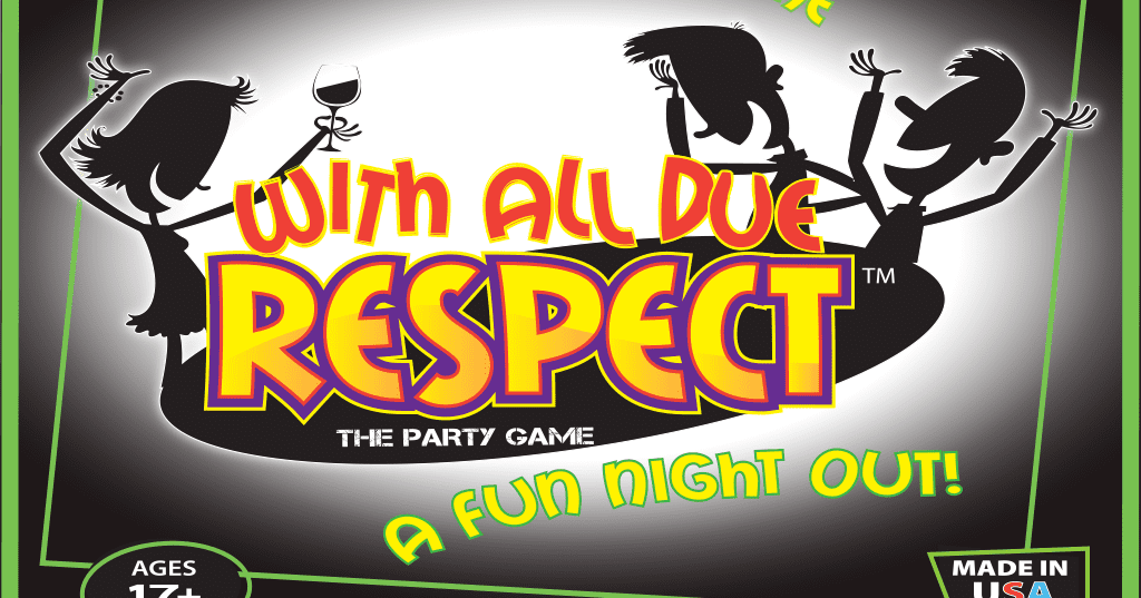 With All Due Respect: The Party Game | Board Game | BoardGameGeek