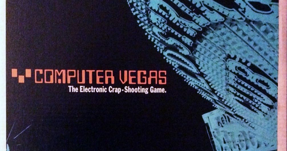Computer Vegas: The Electronic Crap-Shooting Game | Board Game ...