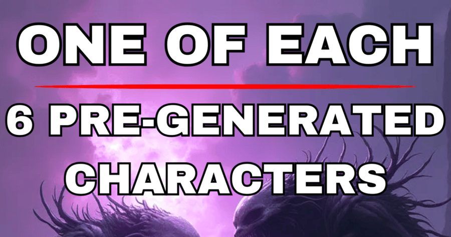 One of Each: 6 Pre-Generated Characters Volume Six (Haunted Edition ...