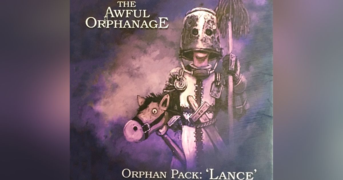The Awful Orphanage: Orphan Pack – Lance | Board Game | BoardGameGeek