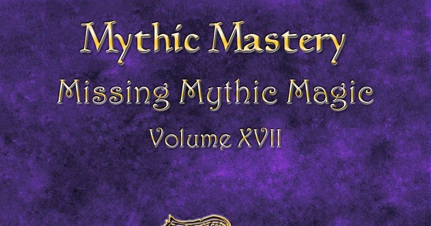 Missing Mythic Magic Volume XVII | RPG Item | BoardGameGeek