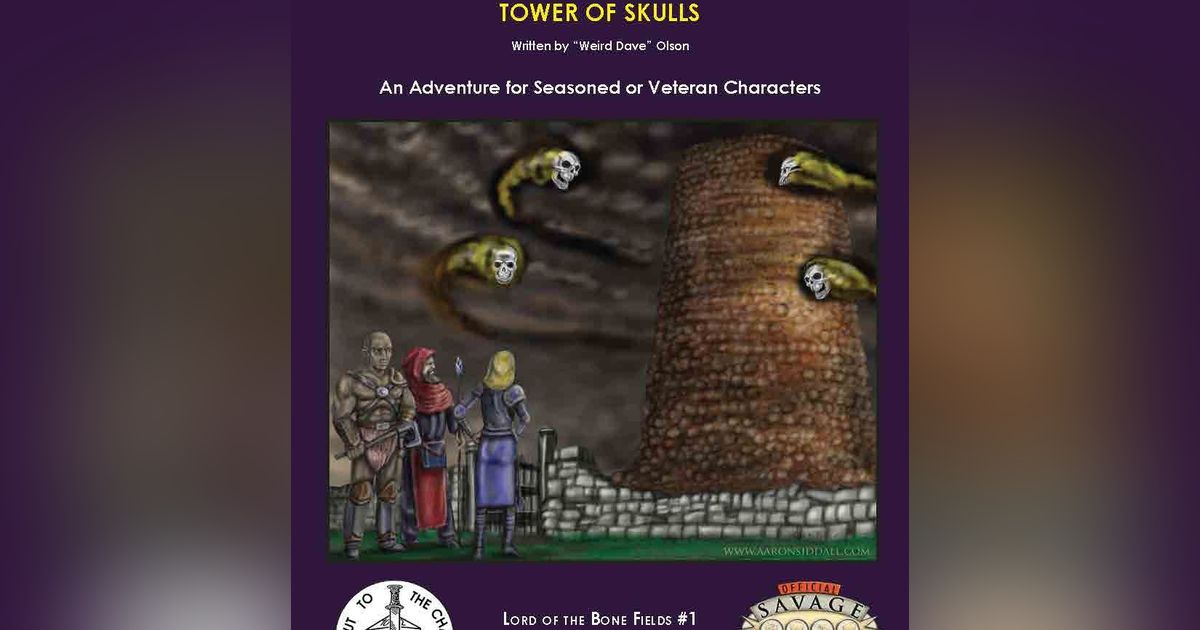 Lord of the Bone Fields #1: Tower of Skulls (Savage Worlds) | RPG Item ...