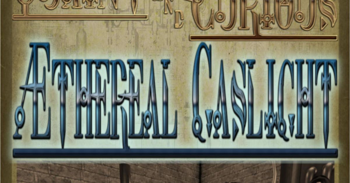 Æthereal Gaslight | RPG Item | RPGGeek
