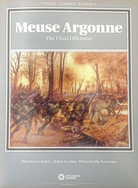 Meuse -Argonne 1918 Ilustrated AAR | Meuse Argonne: The Final Offensive ...