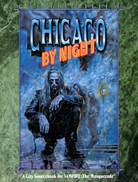 Chicago by Night (Second Edition) | RPG Item | RPGGeek