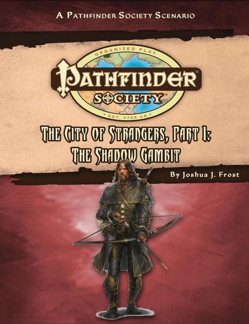 Pathfinder Society Scenario 1-51: The Shadow Gambit: IC | Pathfinder ...