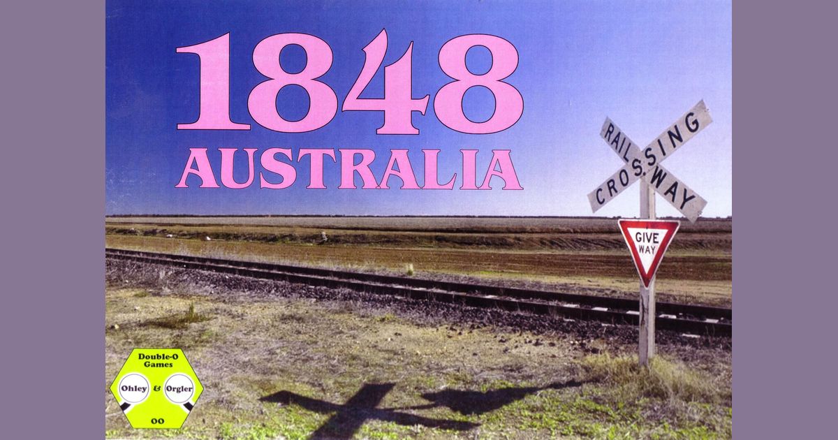 1848: 18XX in Australia | 1848: Australia | BoardGameGeek