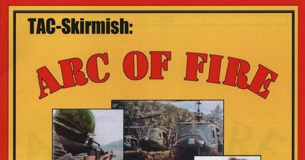 Arc of Fire: Squad to Company-Level Infantry and Armor Battles from ...