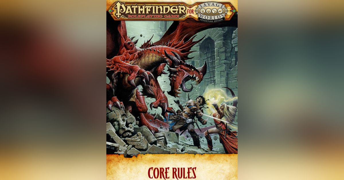 Core Rules (Pathfinder for Savage Worlds) | RPG Item | RPGGeek