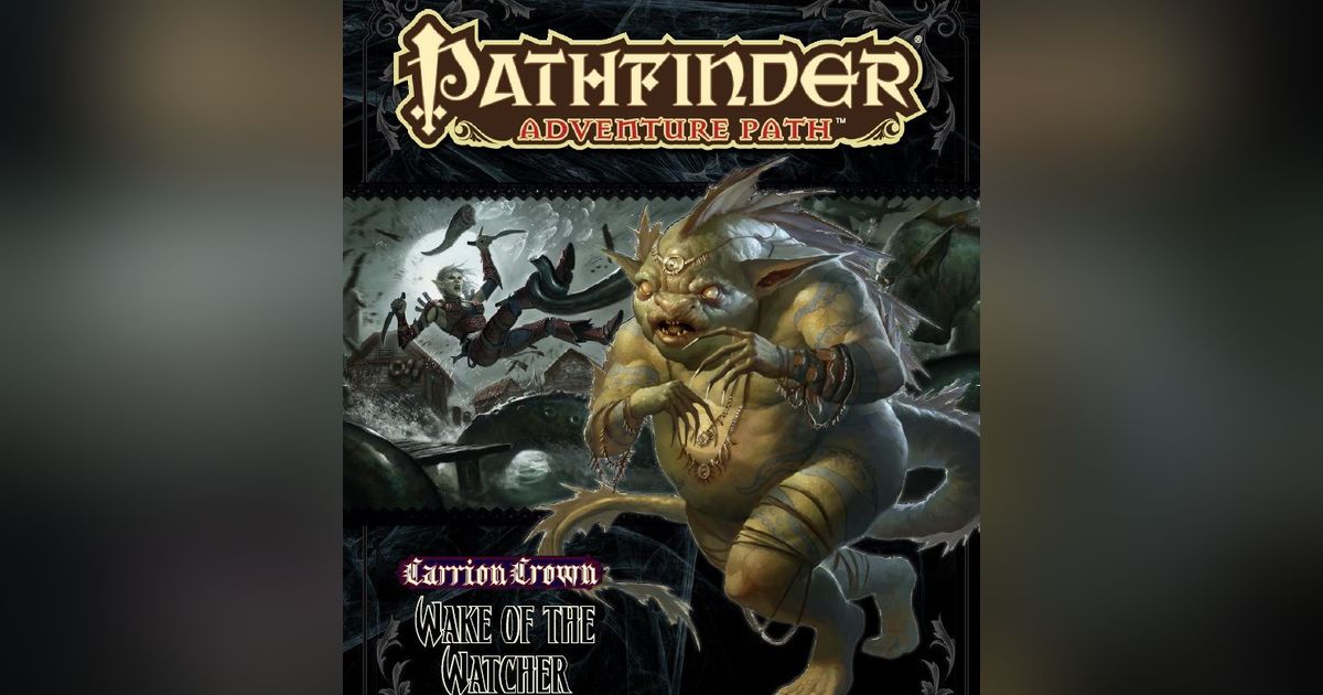 Pathfinder #046: Wake of the Watcher | RPG Item | RPGGeek