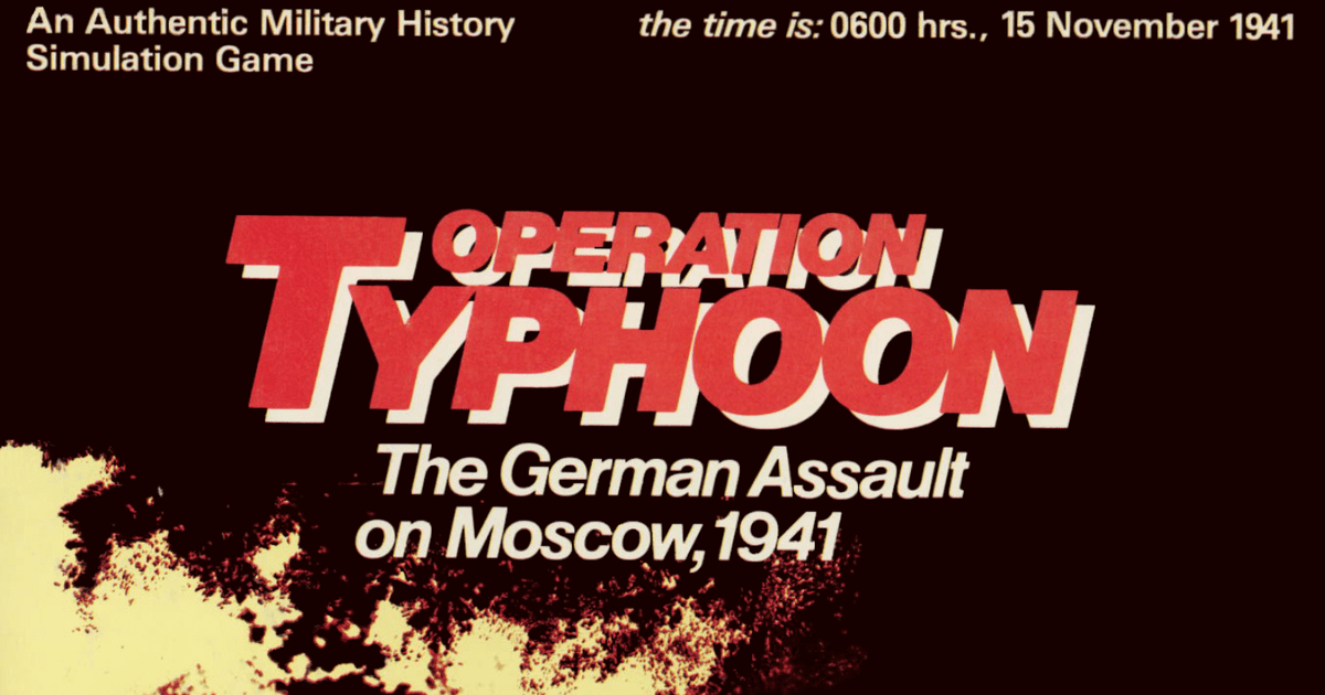 Operation Typhoon: The German Assault on Moscow, 1941 | Board Game ...