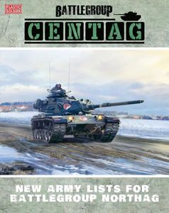 Battlegroup Centag: New Army Lists for Battlegroup Northag | Board Game ...