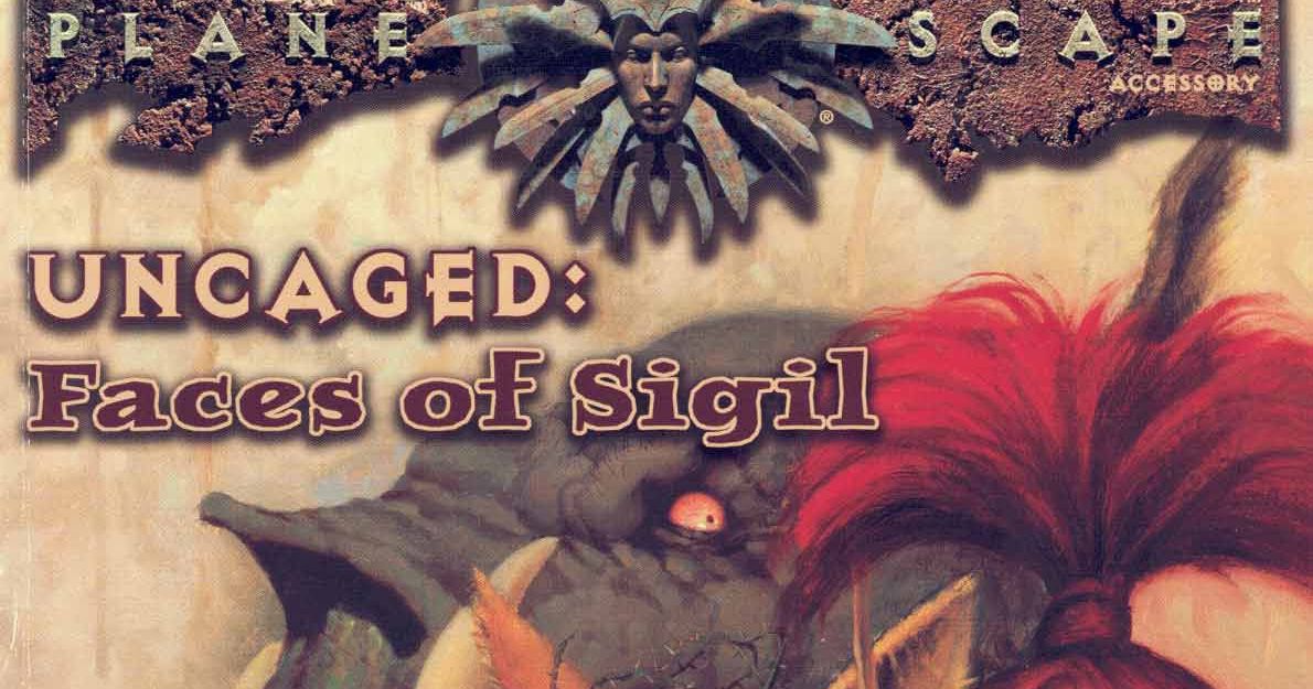 Uncaged: Faces of Sigil | RPG Item | RPGGeek