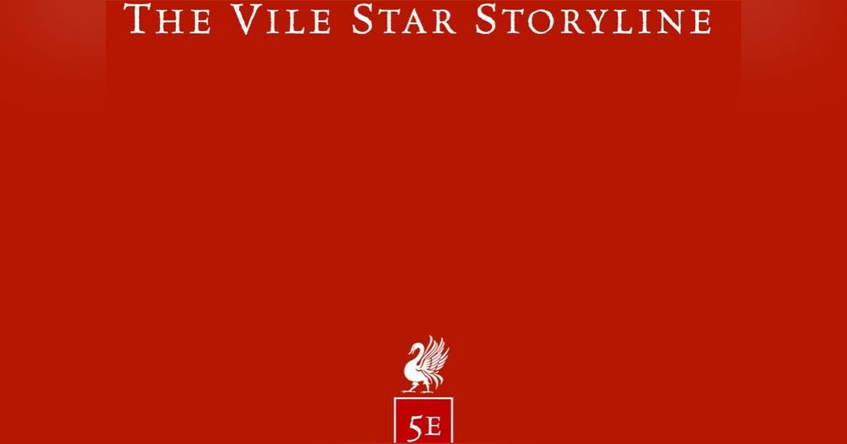 The Vile Star Storyline (5E) | RPG Item | RPGGeek