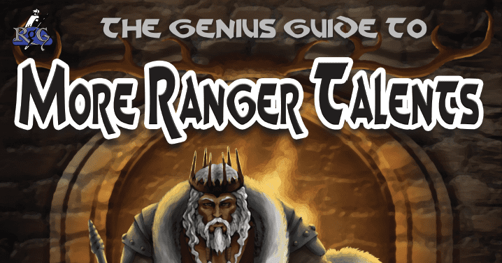 The Genius Guide to: More Ranger Talents | RPG Item | RPGGeek