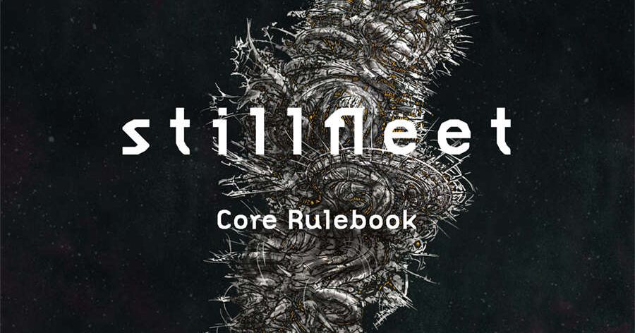 Stillfleet Core Rulebook | RPG Item | RPGGeek