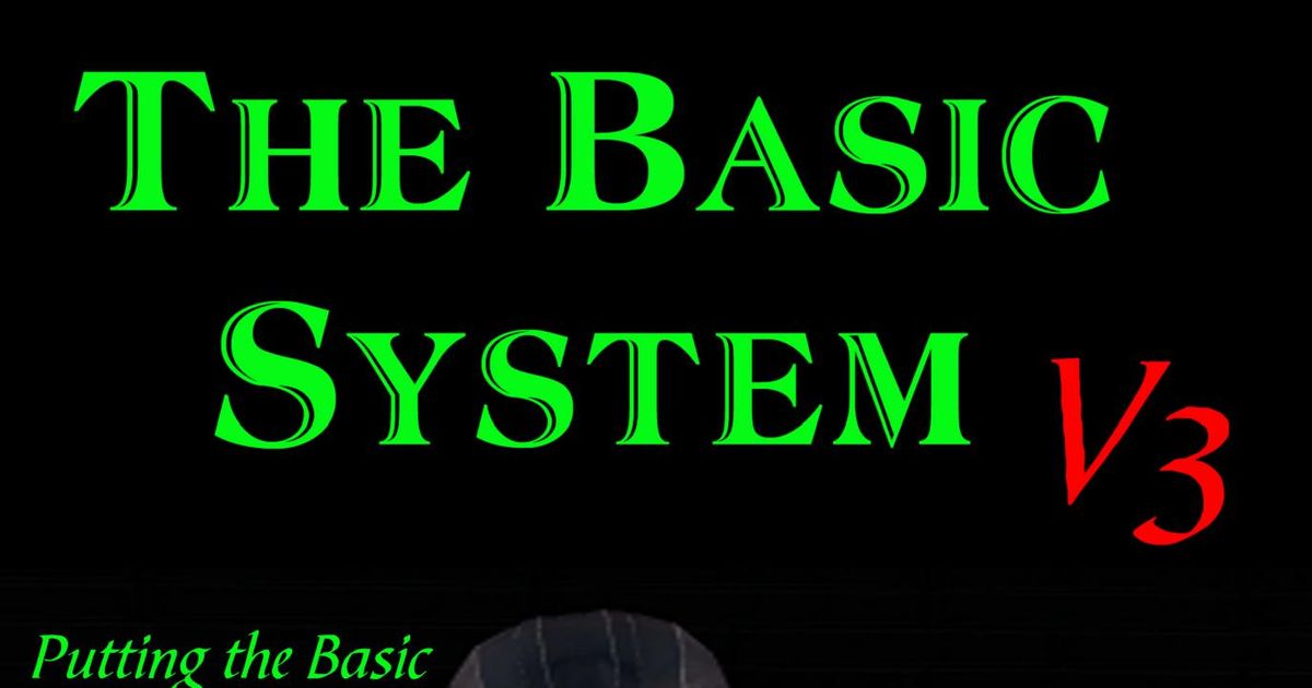 The Basic System V3 | RPG Item | RPGGeek