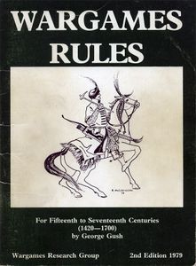 War Games Rules Sixteenth and Early Seventeenth Century (1490-1660 ...