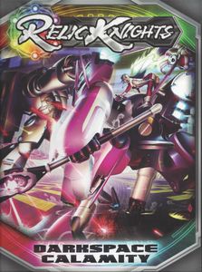 Relic Knights: Darkspace Calamity | Board Game | BoardGameGeek