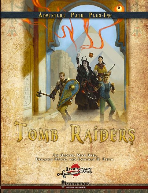 Tomb Raiders | RPG Item | BoardGameGeek