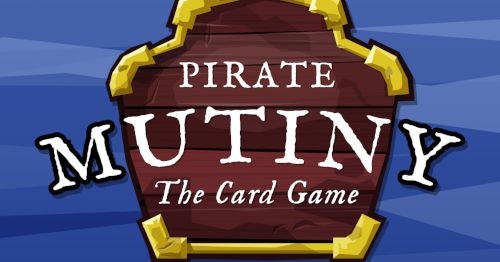 Pirate Mutiny: The Card Game | Board Game | BoardGameGeek