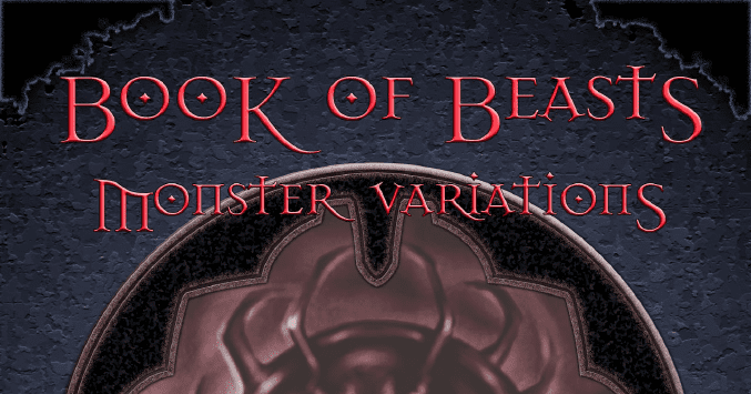 Book of Beasts: Monster Variations | RPG Item | RPGGeek