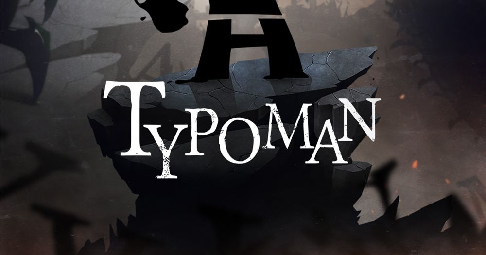 Typoman | Video Game | VideoGameGeek