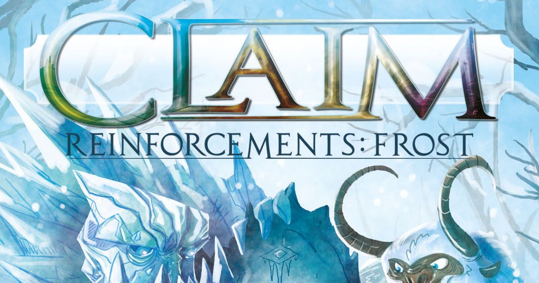 Claim: Reinforcements – Frost | Board Game | BoardGameGeek