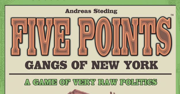 Five Points: Gangs of New York | Board Game | BoardGameGeek