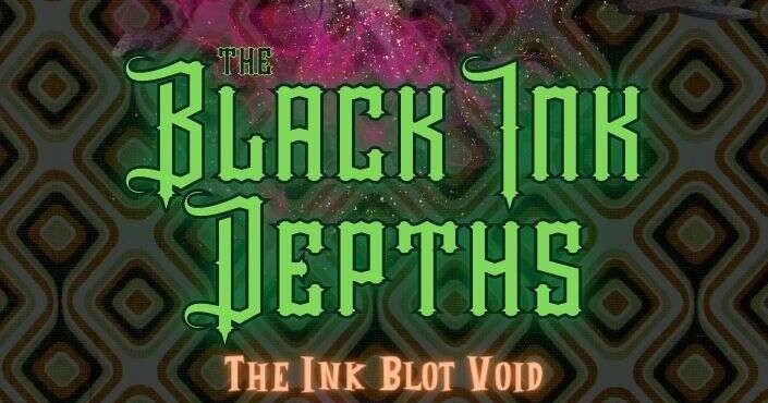 The Black Ink Depths 14: The Ink Blot Void | RPG Item | RPGGeek