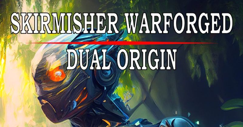 Skirmisher Warforged Dual Origin | RPG Item | RPGGeek