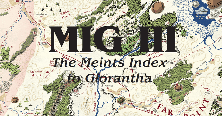 MIG III: The Meints Index to Glorantha | RPG Item | RPGGeek