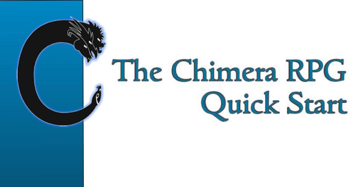 The Chimera RPG Quick Start | RPG Item | RPGGeek