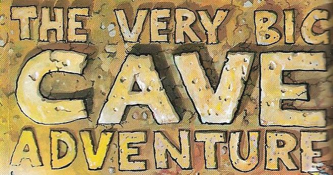 The Very Big Cave Adventure | Video Game | VideoGameGeek