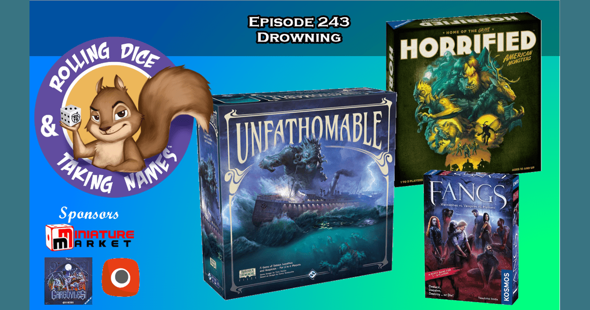 RDTN Episode 243: Unfathomable, Fangs, Horrified – American Monsters ...