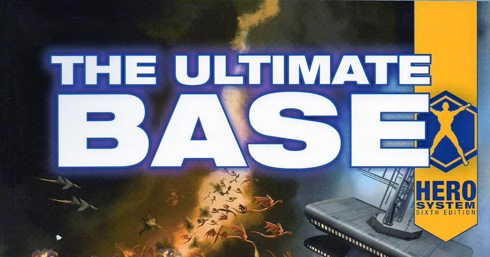 The Ultimate Base | RPG Item | RPGGeek