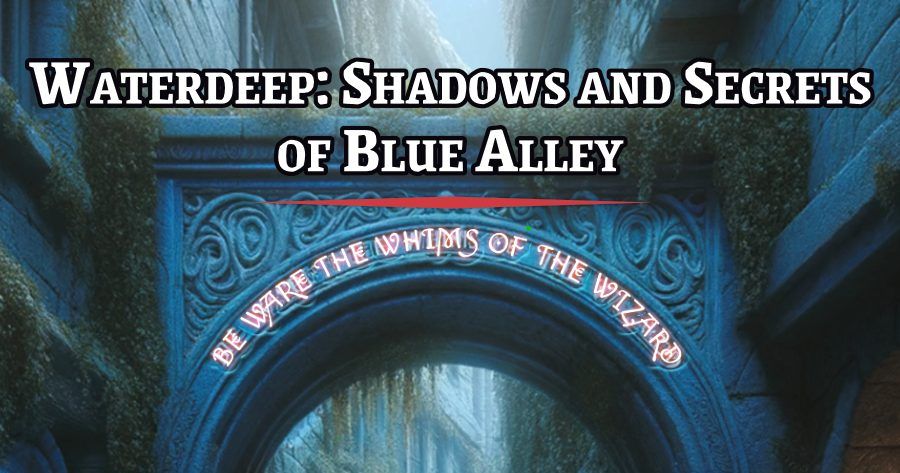 Waterdeep: Shadows and Secrets of Blue Alley | RPG Item | BoardGameGeek