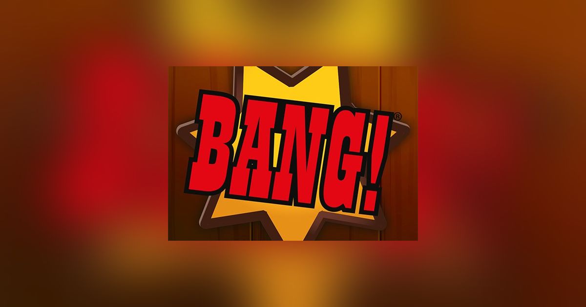 BANG! The Card Game | Video Game | BoardGameGeek